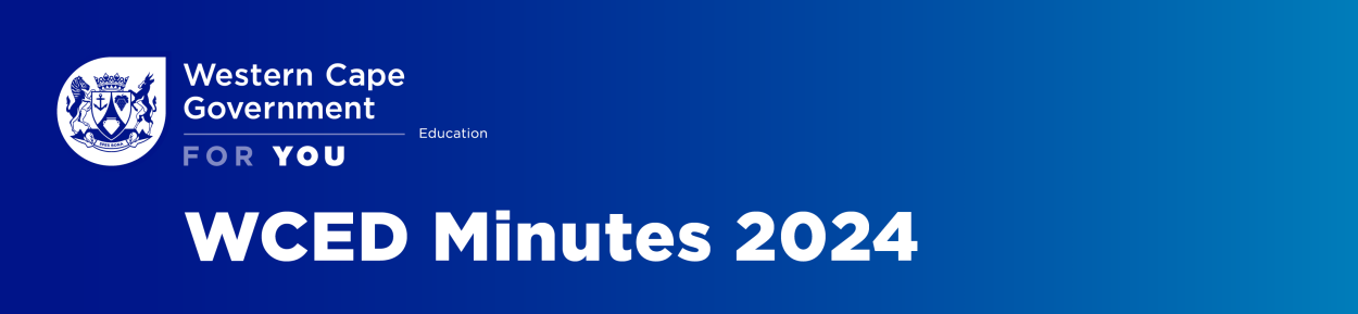 WCED Minutes 2024 | Western Cape Government