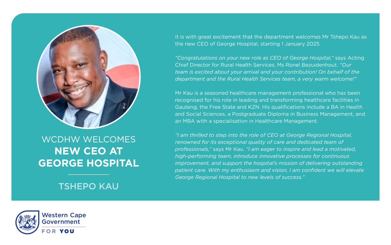 WCDHW welcomes new CEO at George Hospital | Western Cape Government
