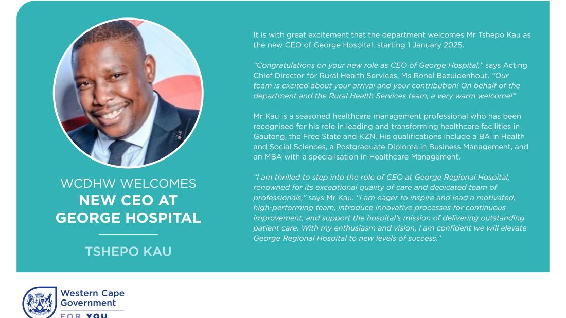 WCDHW welcomes new CEO at George Hospital | Western Cape Government